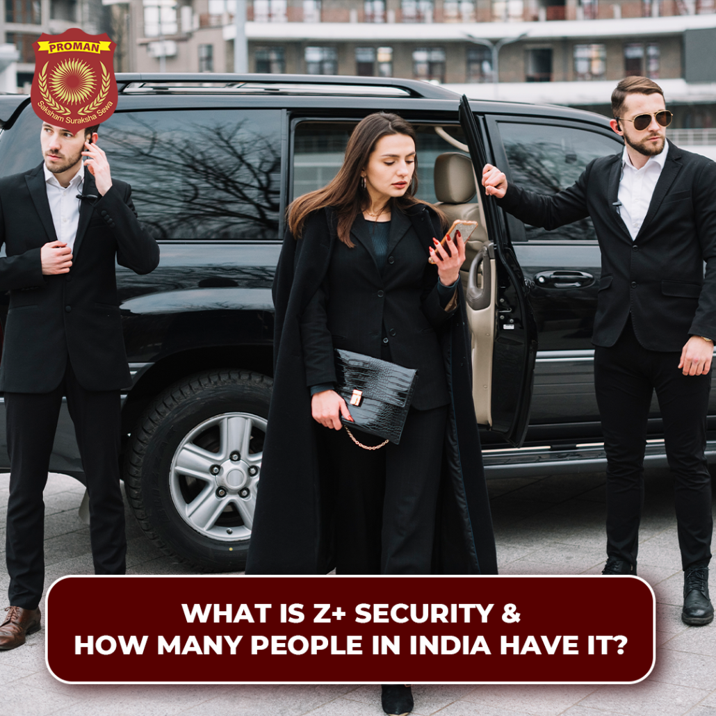 What Is Z Plus Security How Many People In India Have It Proman